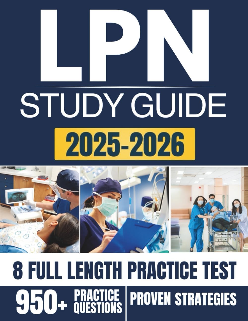 LPN STUDY GUIDE 2025-2026: Complete NCLEX-PN Review with Essential ...