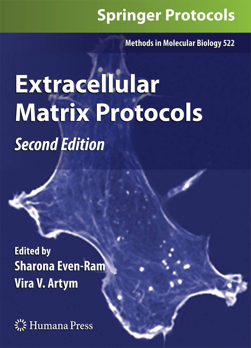 Extracellular Matrix Protocols: Second Edition (Methods in Molecular ...