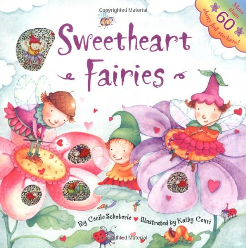 Sweetheart Fairies: Schoberle, Cecile, Couri, Kathy: 9780689850233 ...