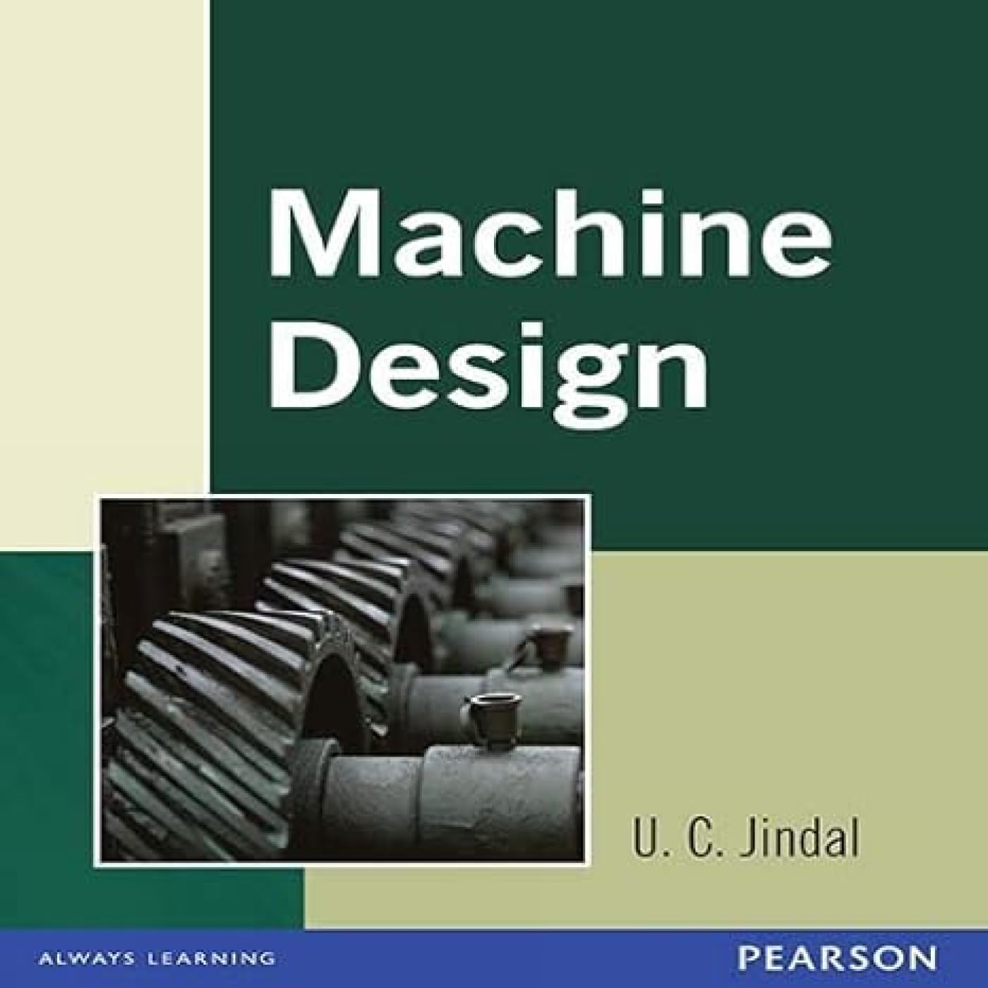 Machine Design: Amazon.co.uk: U.C. Jindal: 9788131716595: Books