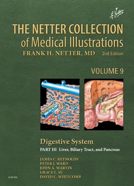 The Netter Collection of Medical Illustrations: Digestive System: Part ...