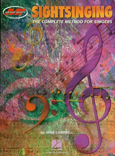 Sightsinging: The Complete Method for Singers (Essential Concepts ...