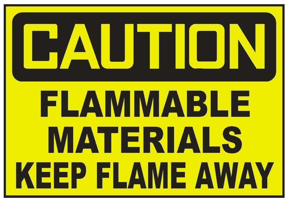 Caution Flammable Materials Keep Flame Away Sticker Safety Sticker Sign ...