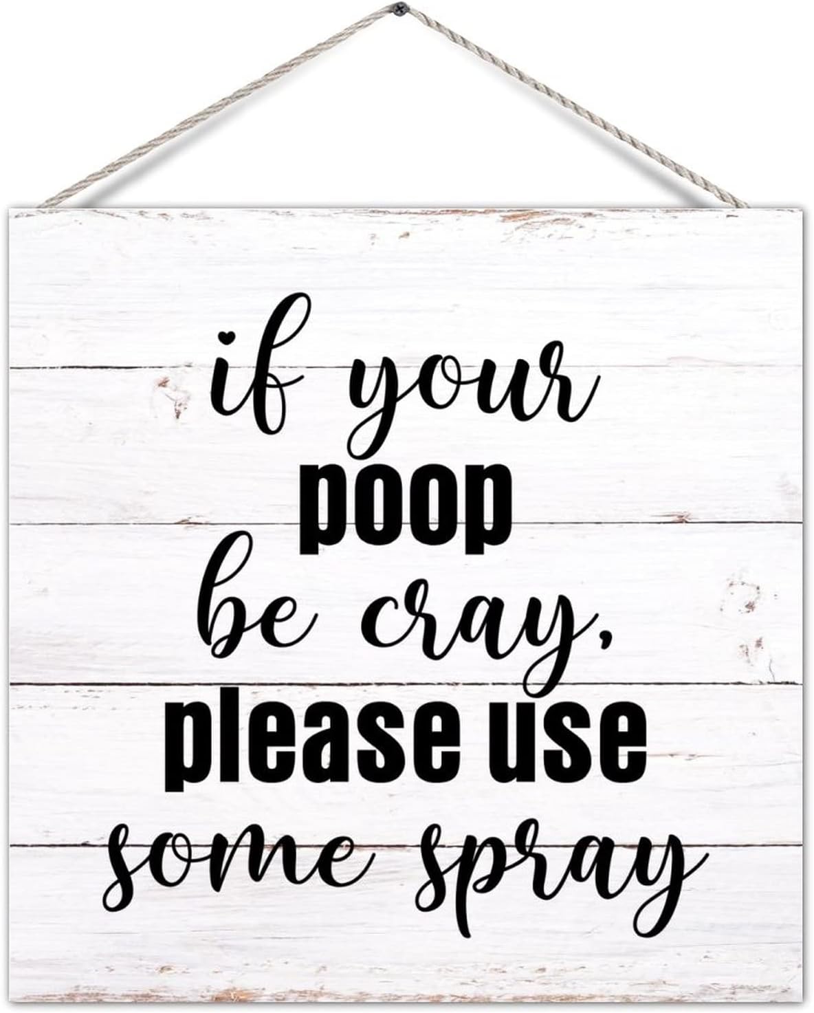 Amazon.com: Farmhouse Bathroom Sign If Your Poop Be Cray Please Use ...