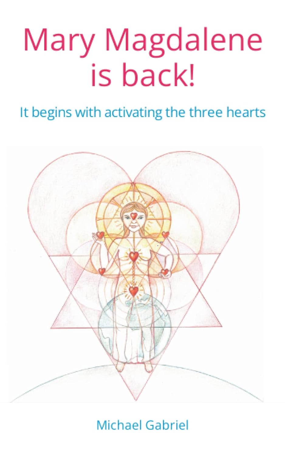 Amazon.com: Mary Magdalene is back: It begins with activating the three ...