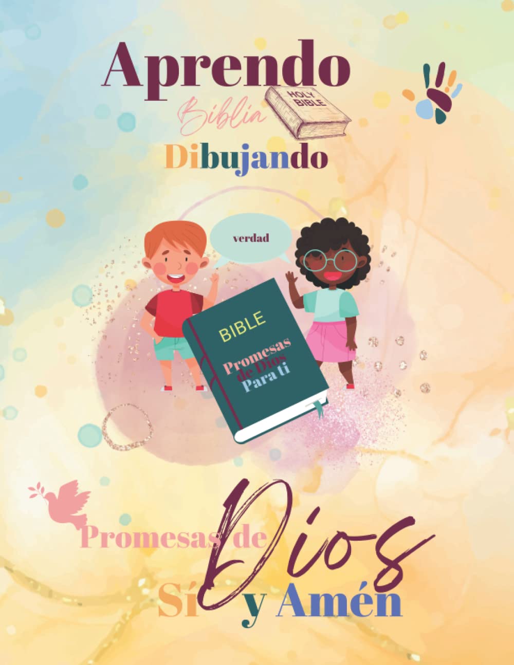 Aprendo Biblia dibujando: Volumen 4. Las Promesas de Dios para ti: Las ...