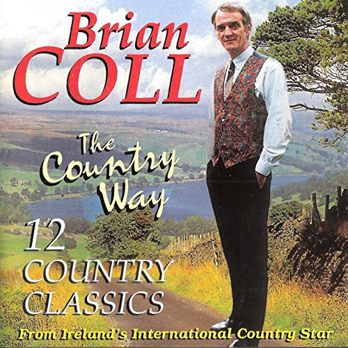 Play The Country Way by Brian Coll on Amazon Music