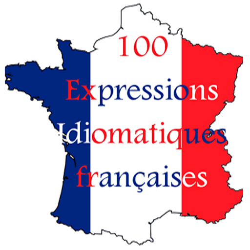 100 Expressions Idiomatiques Françaises - App on Amazon Appstore