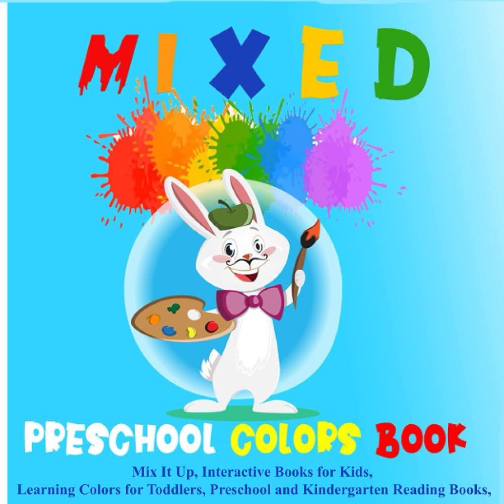 Buy mixed, Preschool Colors Book: Mix It Up, Interactive Books for Kids ...