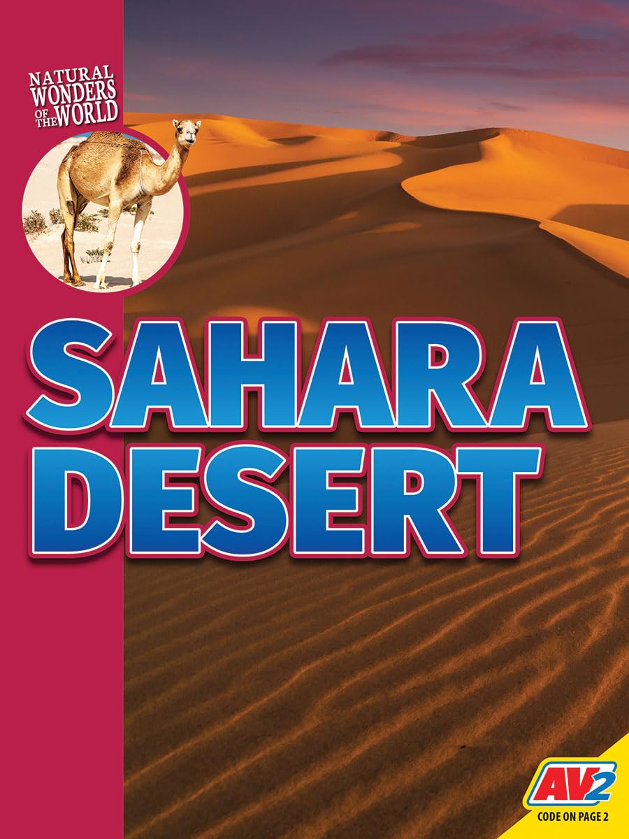 Sahara Desert (Natural Wonders of the World): Lappi, Megan ...