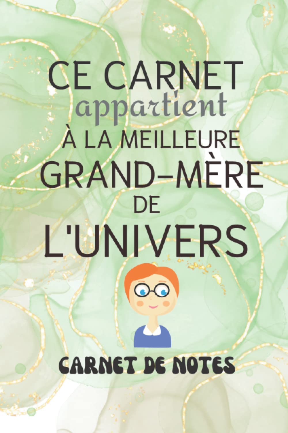 Buy Ce carnet appartient à la meilleure grand-mère: carnet de note ...