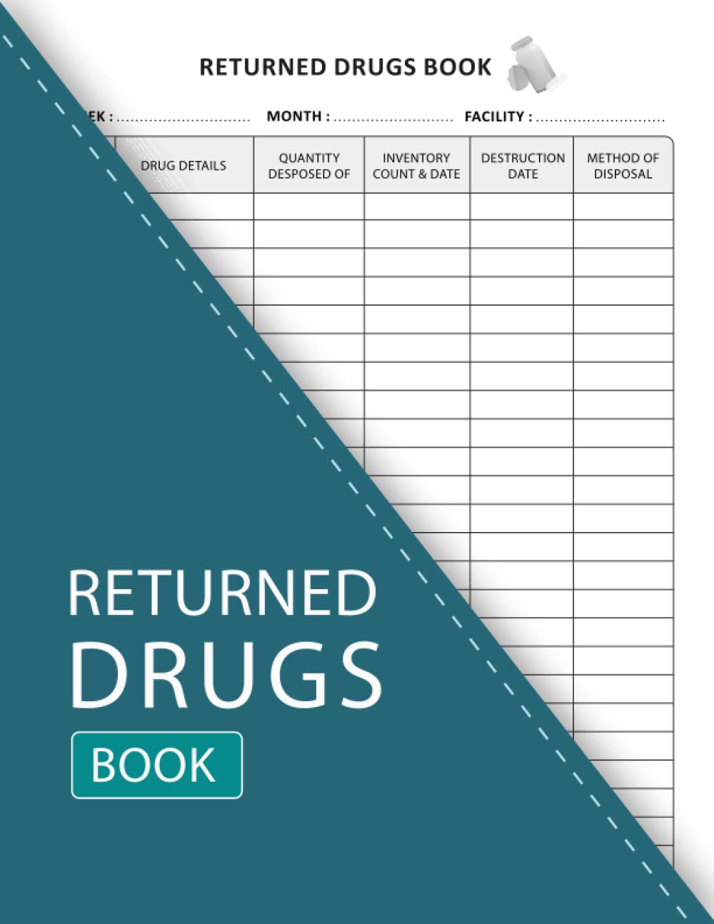 Returned Drugs Book: Returned Drugs Log Book | Medication Destruction ...
