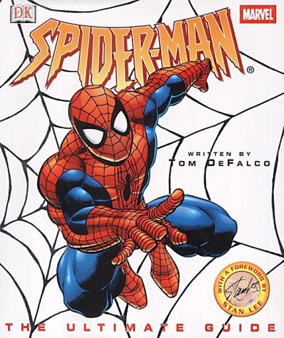 Spider-Man : The Ultimate Guide: Tom Defalco: 9780751320176: Amazon.com ...