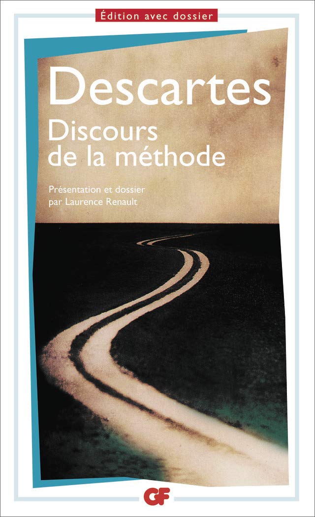 Discours De La Methode (Le livre de poche: classiques) (French Edition ...
