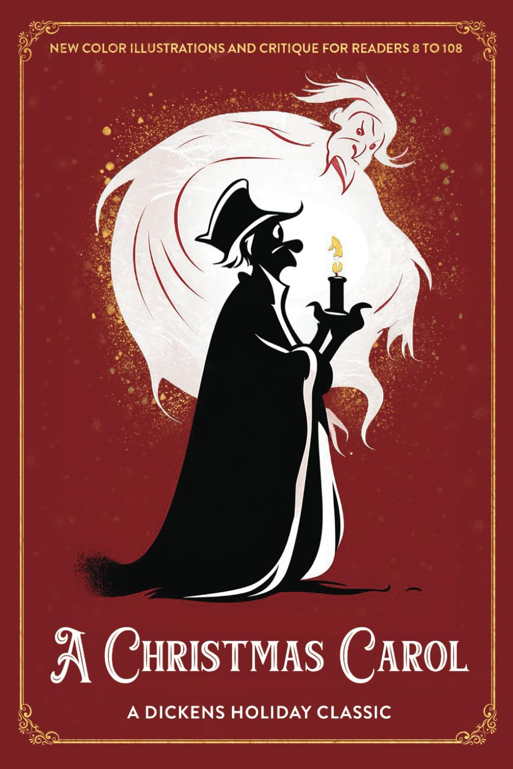 Amazon.com: A CHRISTMAS CAROL: A DICKENS HOLIDAY CLASSIC: NEW COLOR ...