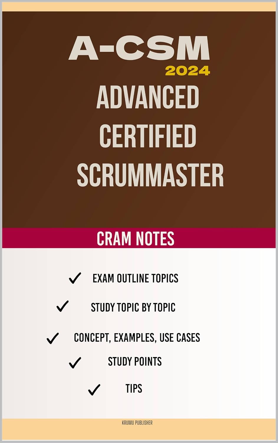 Amazon.co.jp: Advanced Certified ScrumMaster (A-CSM): Cram Notes,Tips ...