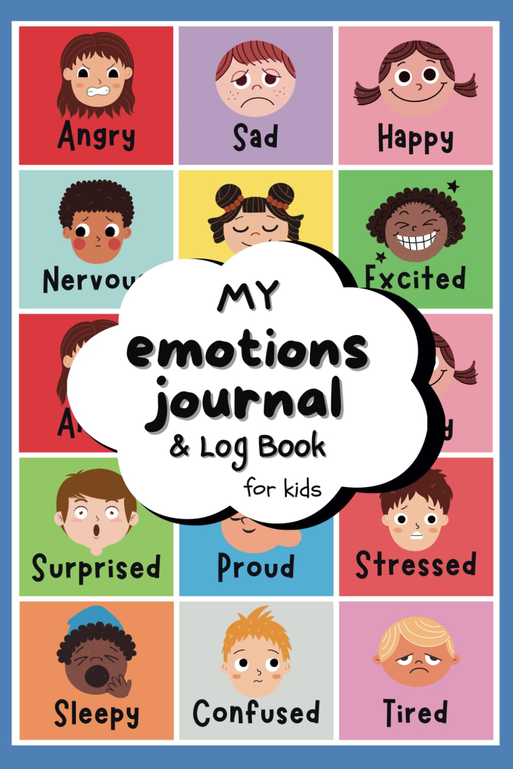 My Emotions Journal for kids: A Creative Daily Log Book For Moods ...