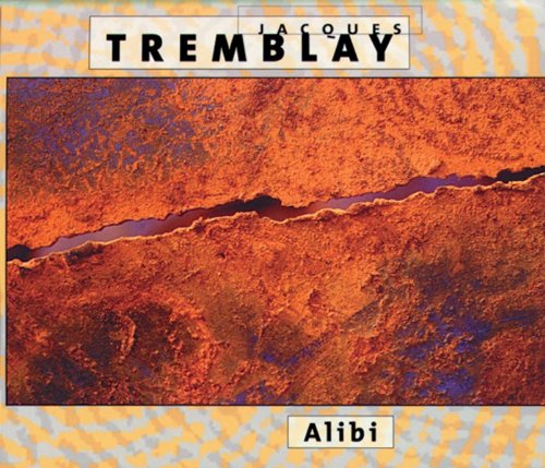 Alibi (UK Import) - Jacques Tremblay: Amazon.de: Musik-CDs & Vinyl