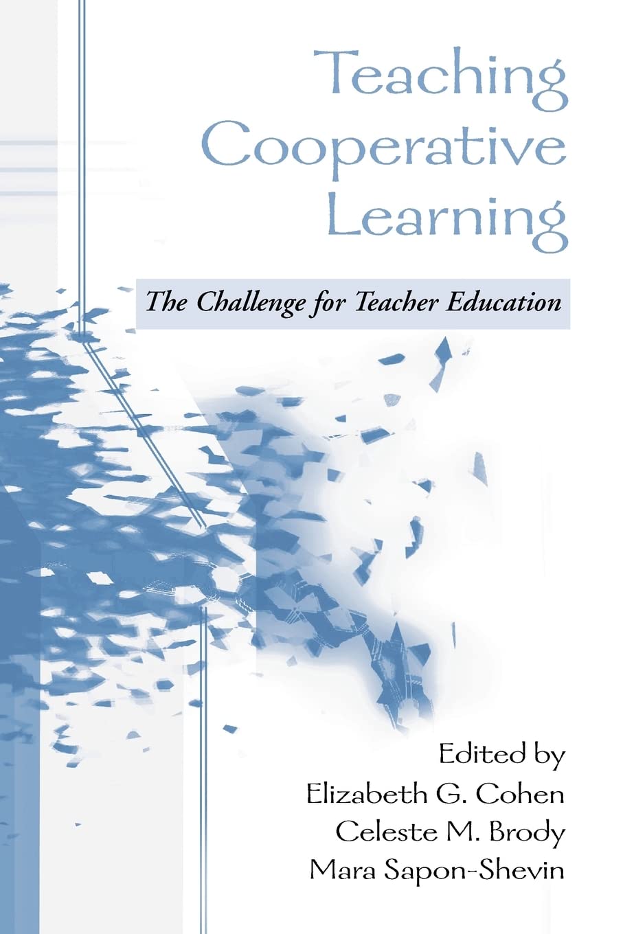 Amazon.com: Teaching Cooperative Learning: The Challenge for Teacher ...