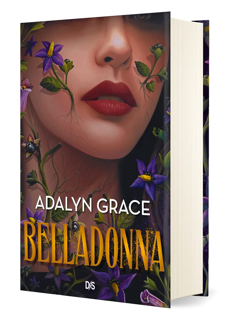 Belladonna (relié collector) - Tome 01 : Grace, Adalyn, Bury, Hélène: Amazon.fr: Livres