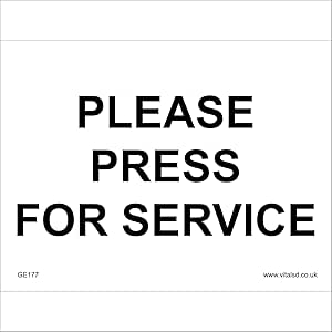 GE177 Please Press For Service SIGN buzz ring call help reception desk ...