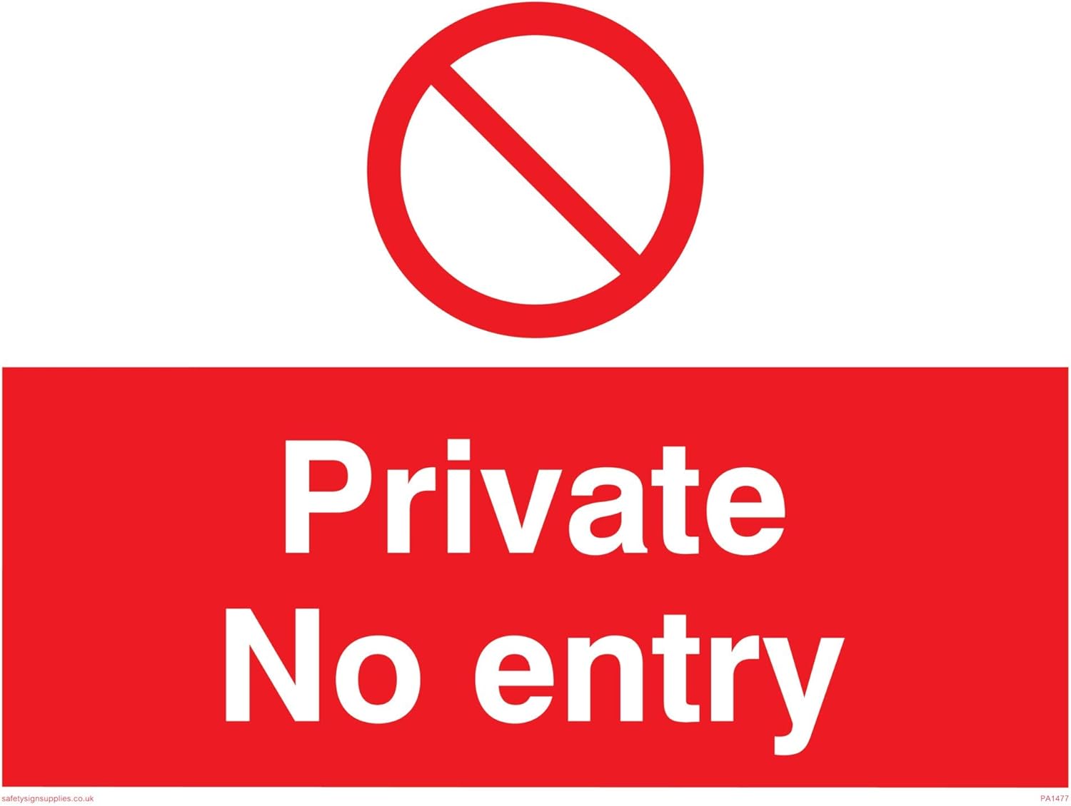 Viking Signs PA1477-A3L-3M”Private No Entry” Sign, Plastic, 3 mm Rigid ...