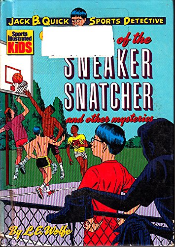 The Case of the Sneaker Snatcher and Other Mysteries (Sports ...