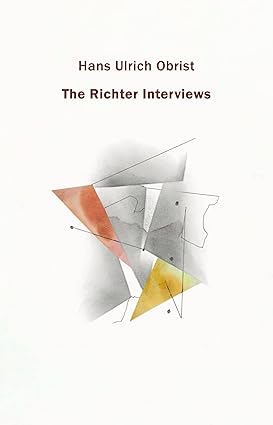 The Richter Interviews: Amazon.co.uk: Hans Ulrich Obrist: 9781912122592 ...