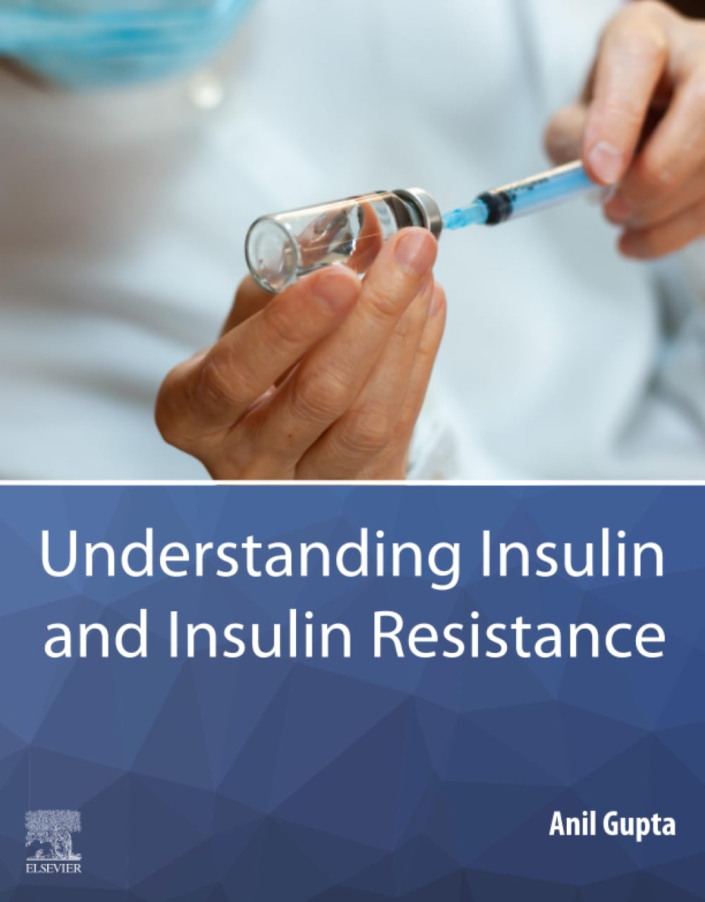 Understanding Insulin and Insulin Resistance: 9780128202340: Medicine ...