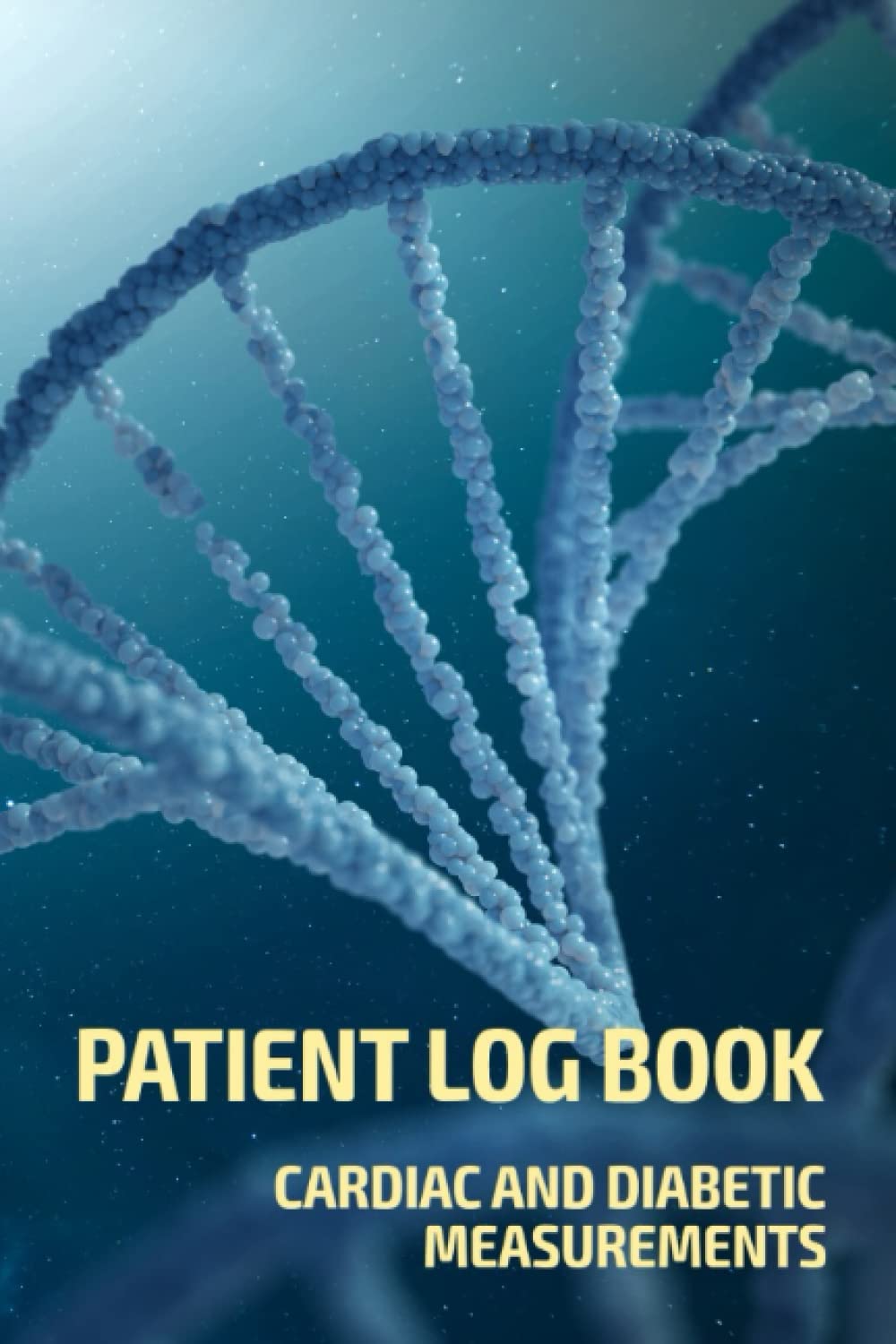 PATIENT LOG BOOK CARDIAC AND DIABETIC MEASUREMENTS: Cardiac and ...