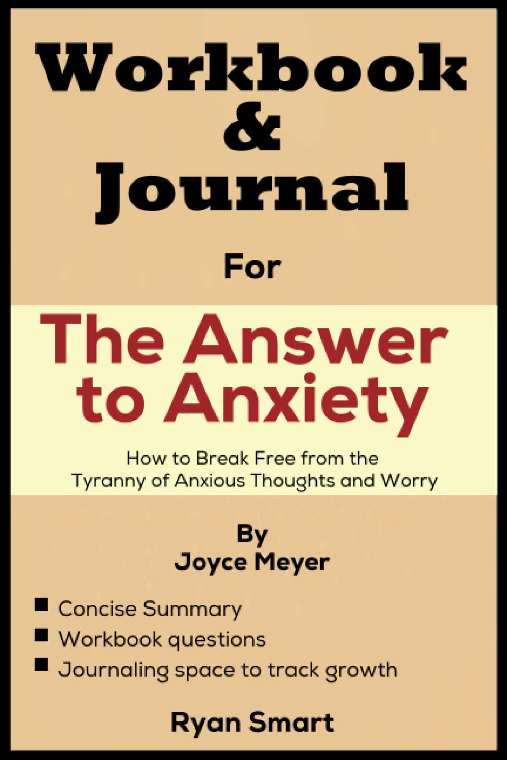 Amazon.com: Workbook and Journal for The Answer To Anxiety by Joyce ...