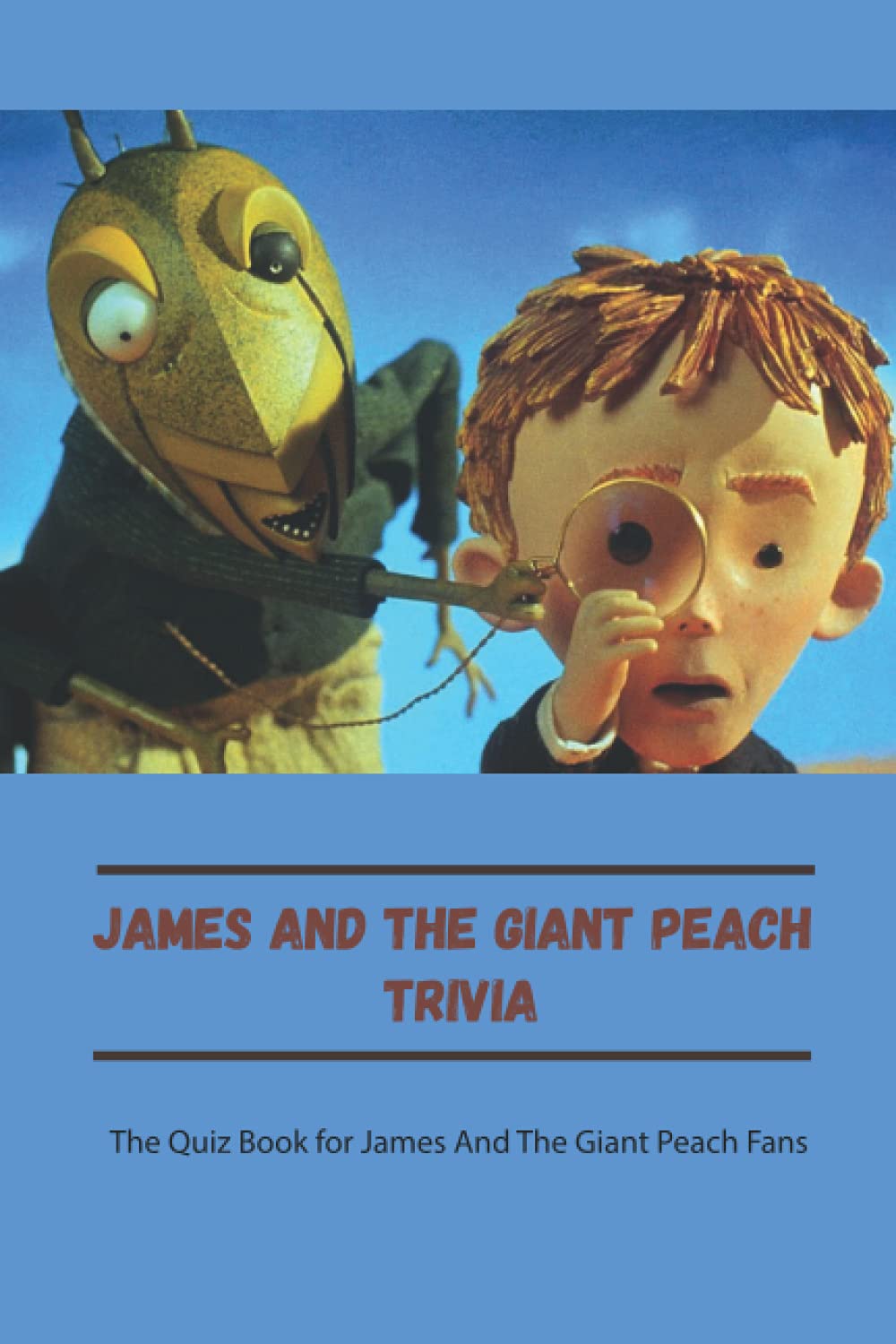 Buy James And The Giant Peach Trivia: The Quiz Book for James And The ...