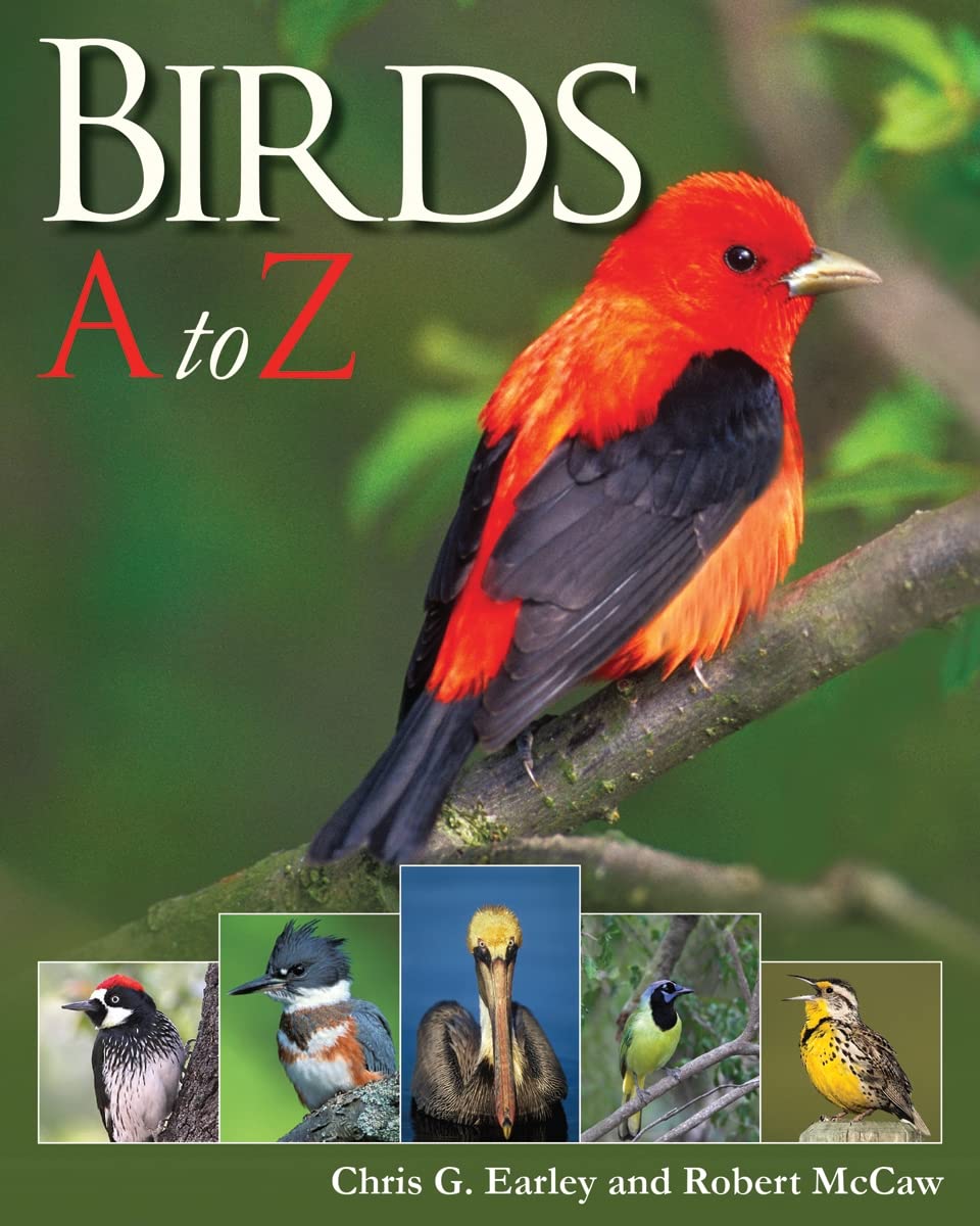 Birds A to Z (A to Z (Firefly Books)): Earley, Chris G., McCaw, Robert ...