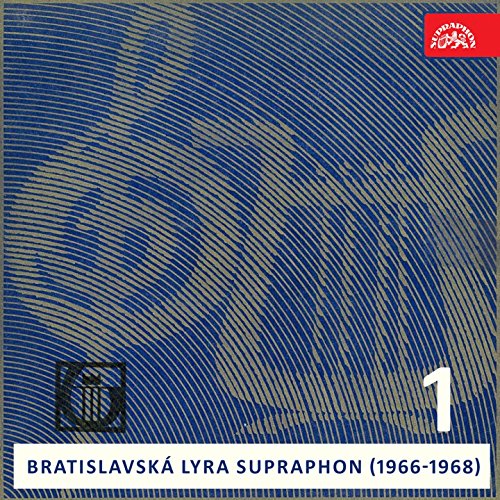 Play Bratislavská Lyra Supraphon, Vol. 1 (1966-1968) by VARIOUS ARTISTS ...