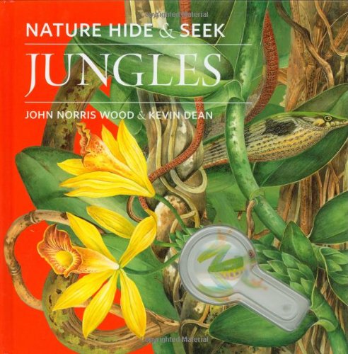 Jungles (Nature Hide & Seek): Wood, John Norris, Dean, Kevin, Wood ...
