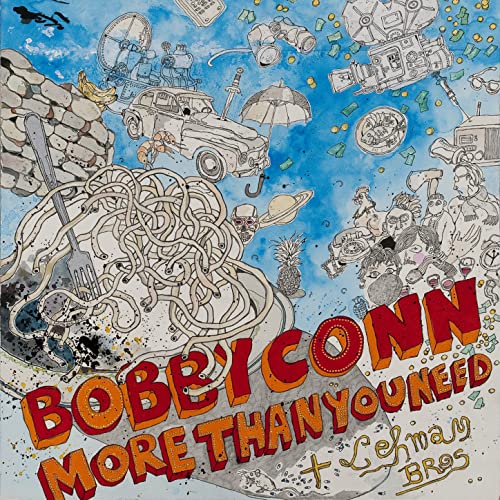 Amazon MusicでBobby ConnのMore Than You Needを再生する