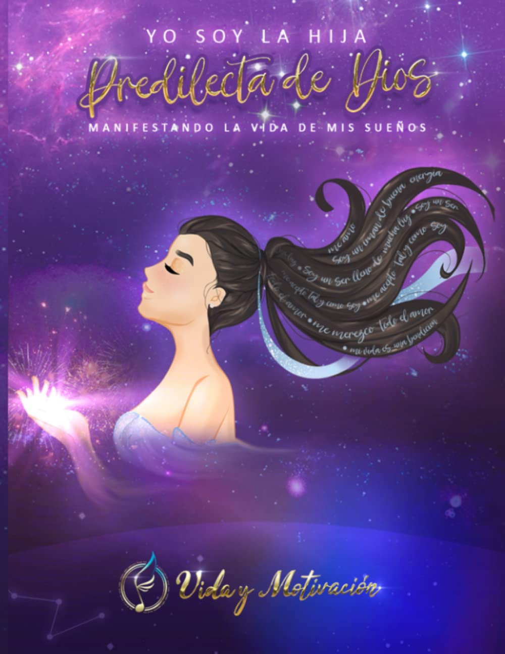 Buy Yo Soy la Hija Predilecta de Dios Manifestando la vida de mis ...