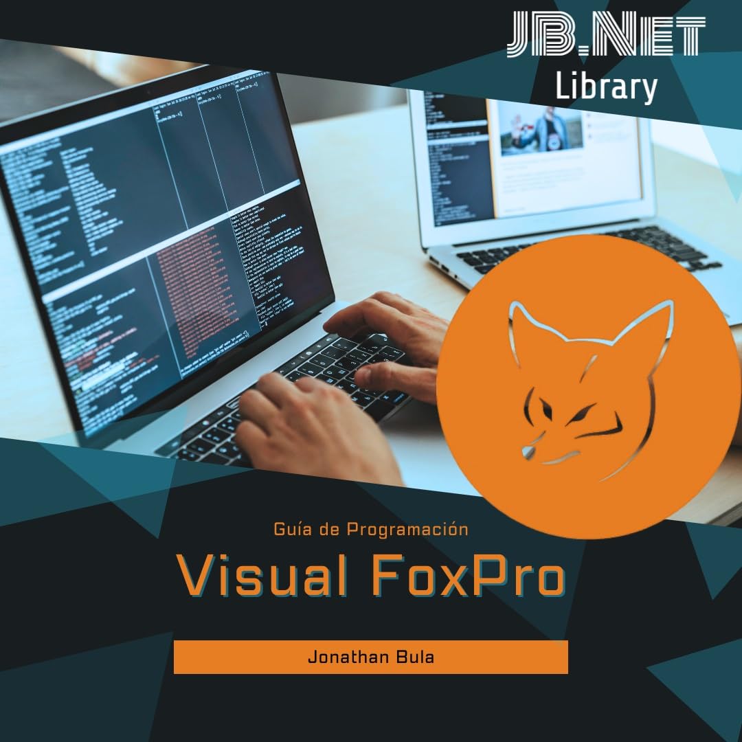 Amazon.com: Guía de Programación Visual FoxPro (Spanish Edition) eBook : Bula, Jonathan: Kindle ...