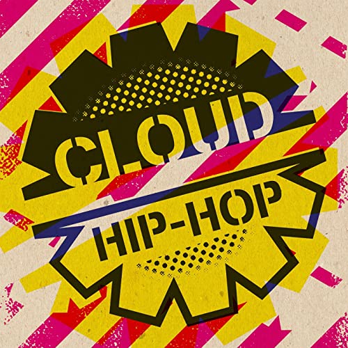 Amazon MusicでVARIOUS ARTISTSのCloud Hip-Hopを再生する