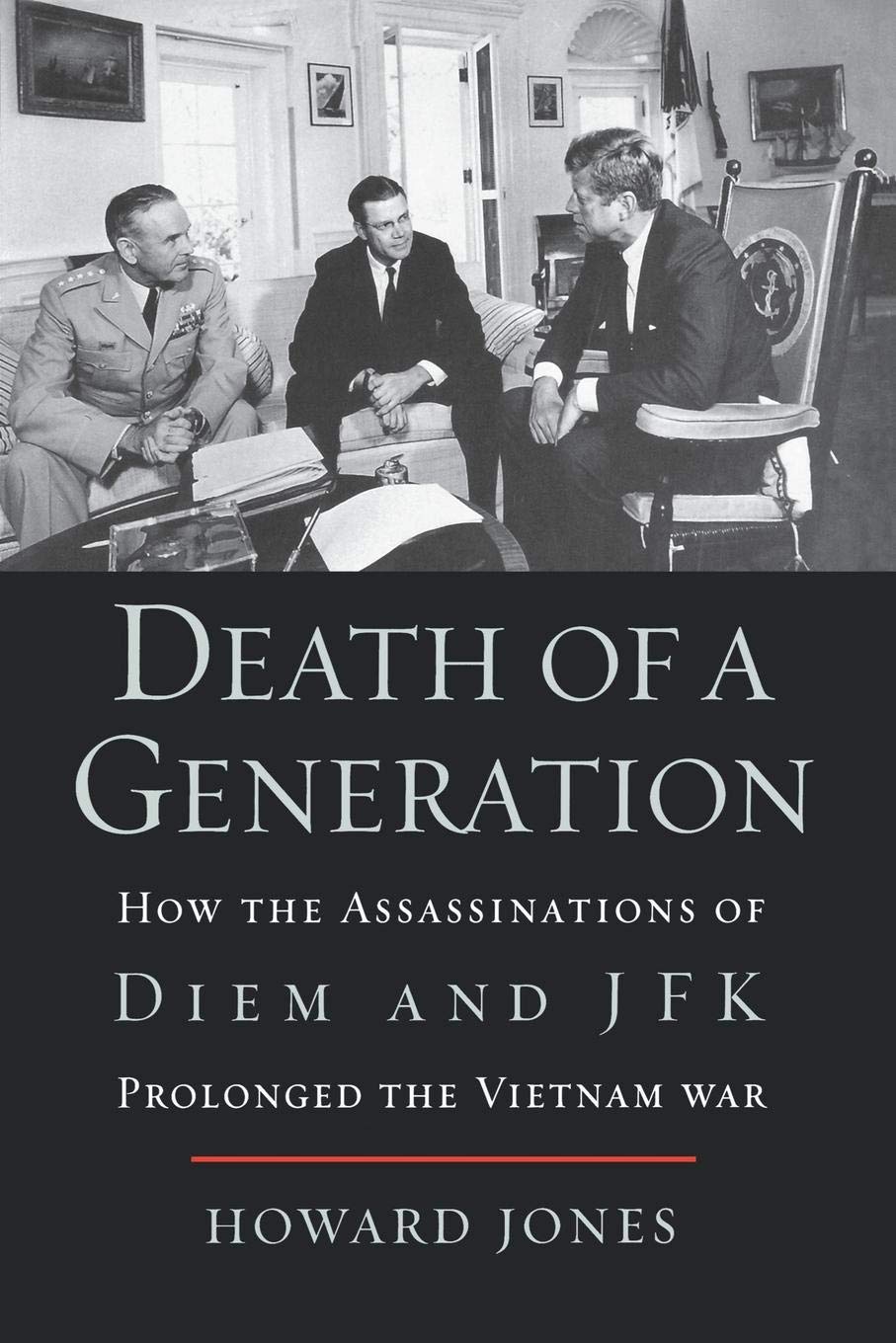 Buy Death of a Generation: How the Assassinations of Diem and JFK ...