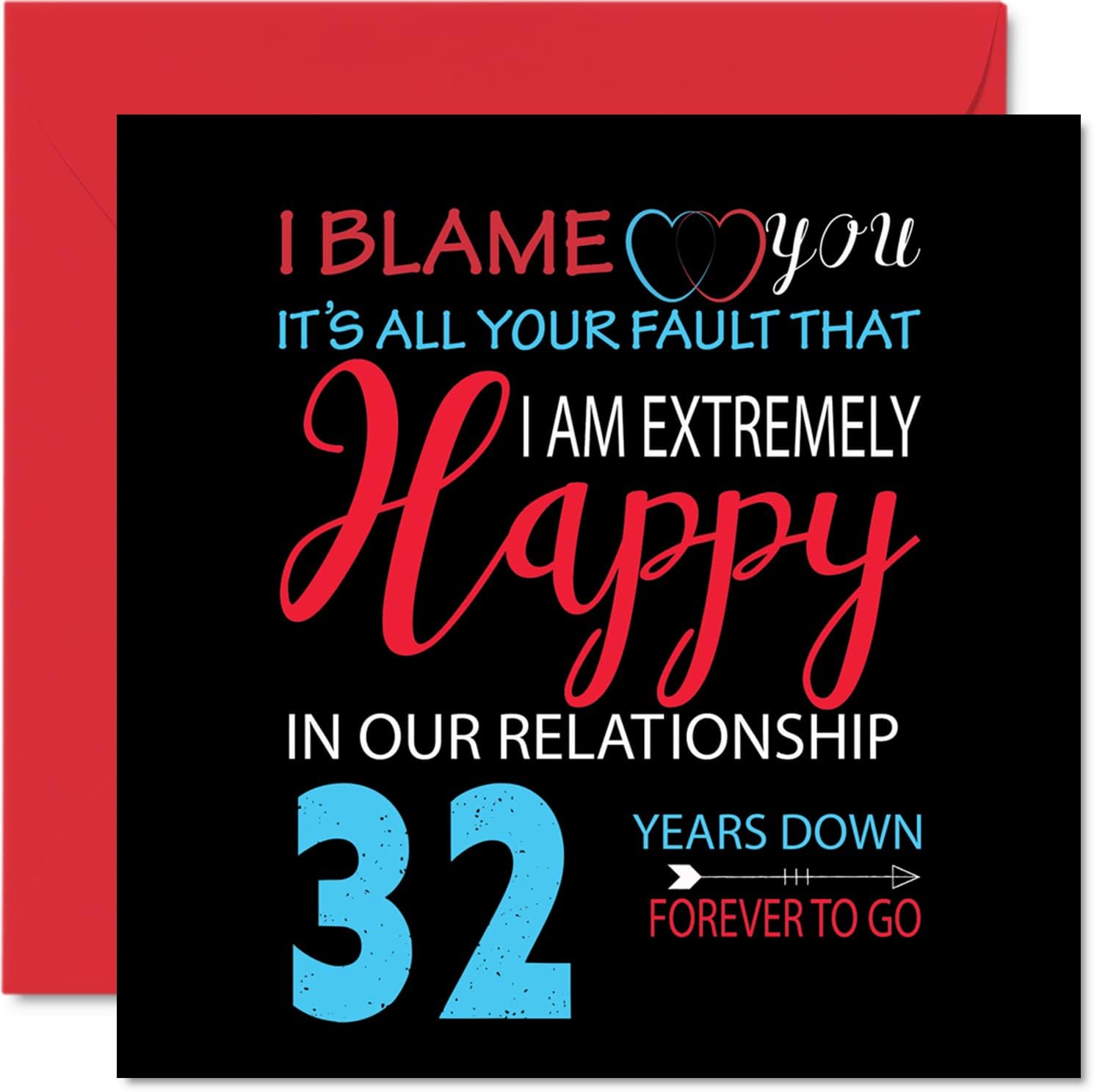 Funny 32nd Anniversary Card for Husband Wife - Your Fault I'm Extremely ...
