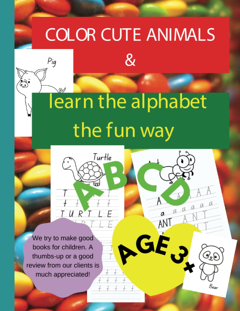 Buy Color Cute Animals and Learn the Alphabet the Fun Way: Practice ...