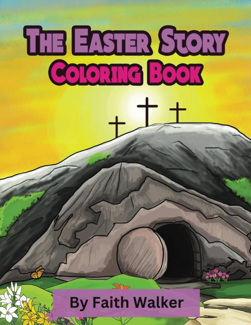 The Easter Story Coloring Book: A Biblical Story with Activities Pages ...