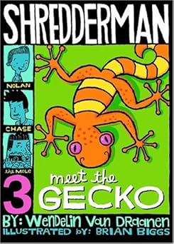Shredderman: Meet the Gecko: Van Draanen, Wendelin: Amazon.com: Books