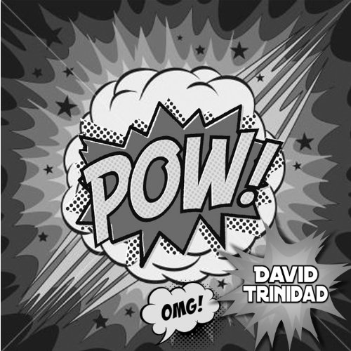 POW! by David Trinidad on Amazon Music - Amazon.co.uk