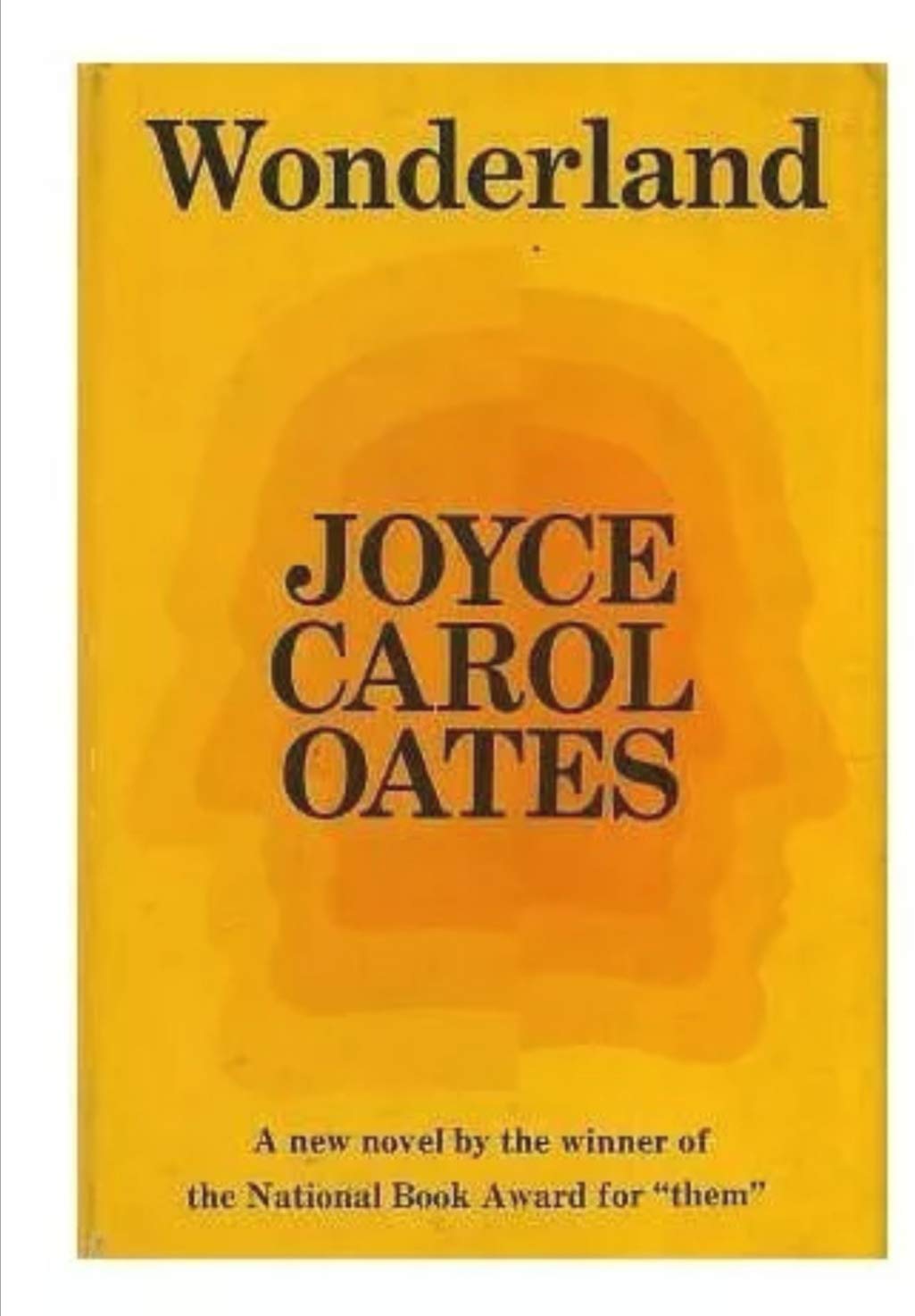 WONDERLAND By JOYCE CAROL OATES Fawcett Crest Book PB 1971 1973: Joyce ...
