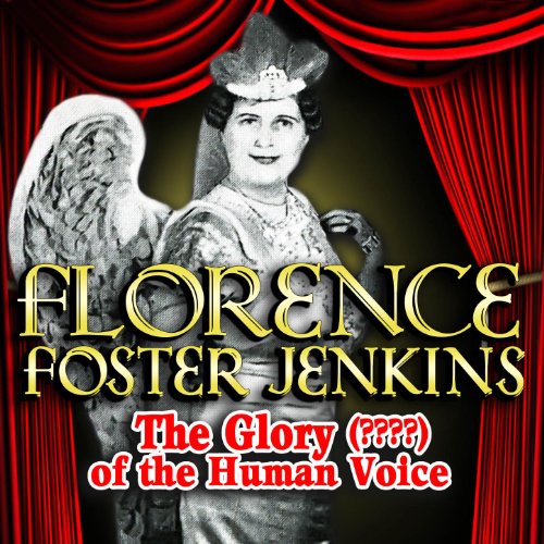Amazon.com: The Glory (????) of the Human Voice : Florence Foster ...
