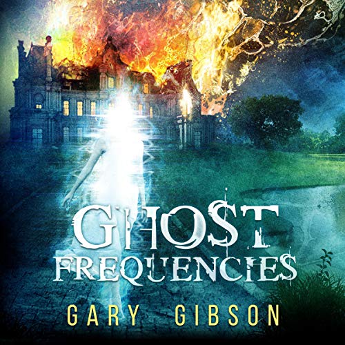 Amazon.com: Ghost Frequencies (Audible Audio Edition): Gary Gibson ...