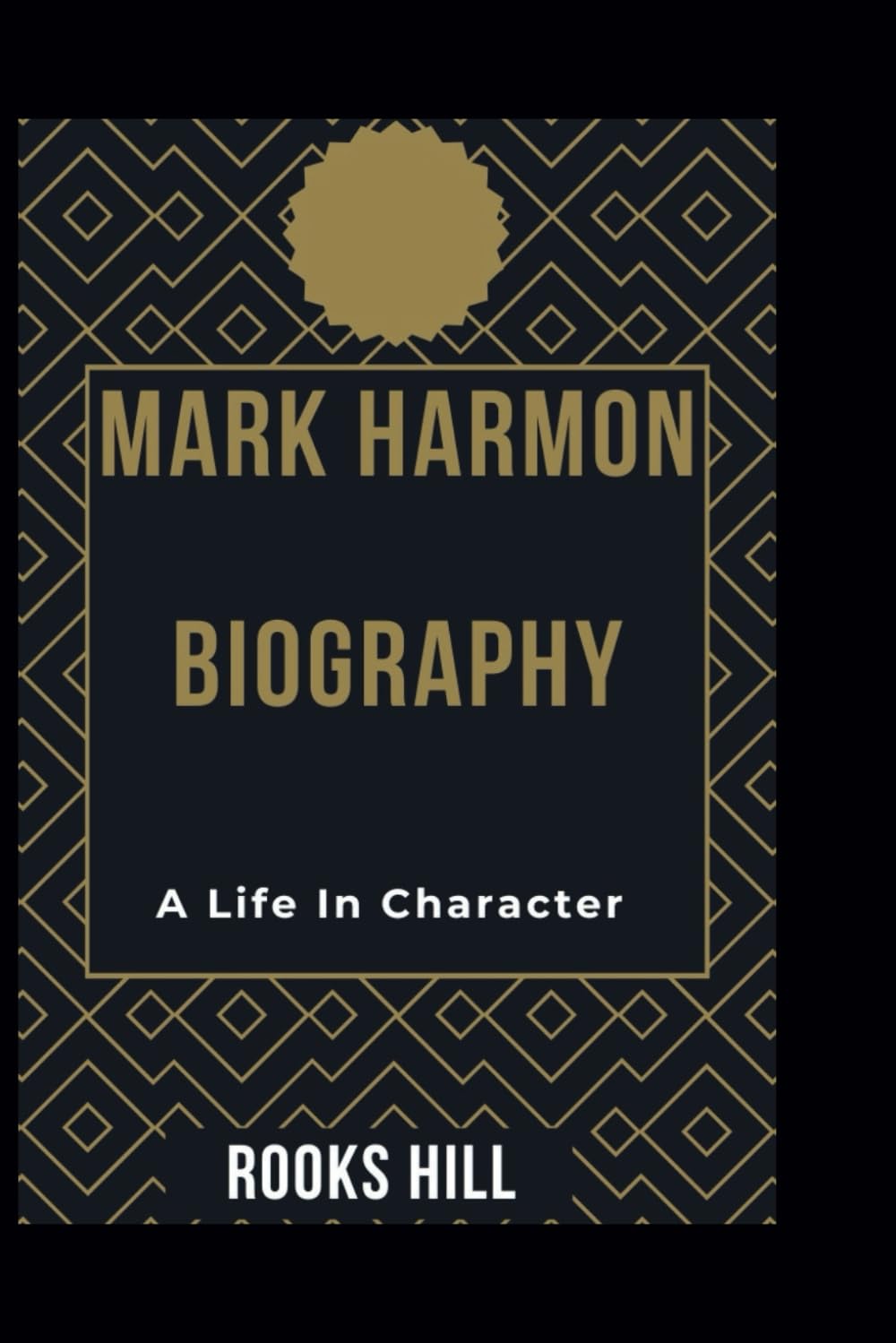 Amazon.com: MARK HARMON BIOGRAPHY: A Life In Character: 9798346473985 ...
