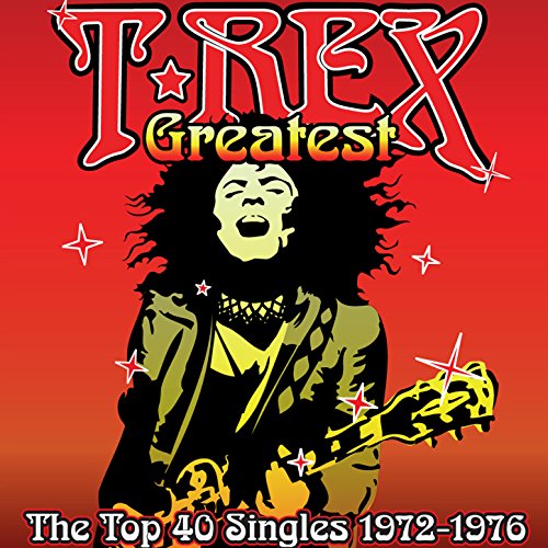 T.Rex - Greatest by T. Rex on Amazon Music - Amazon.co.uk